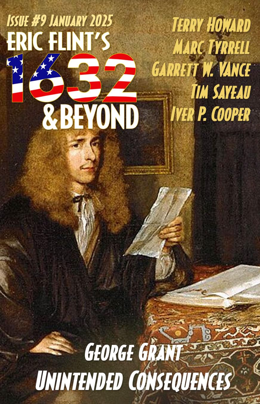 Amazon.com: Eric Flint's 1632 & Beyond Issue #9 eBook : andBeyond, 1632, Grant, George, Howard ...