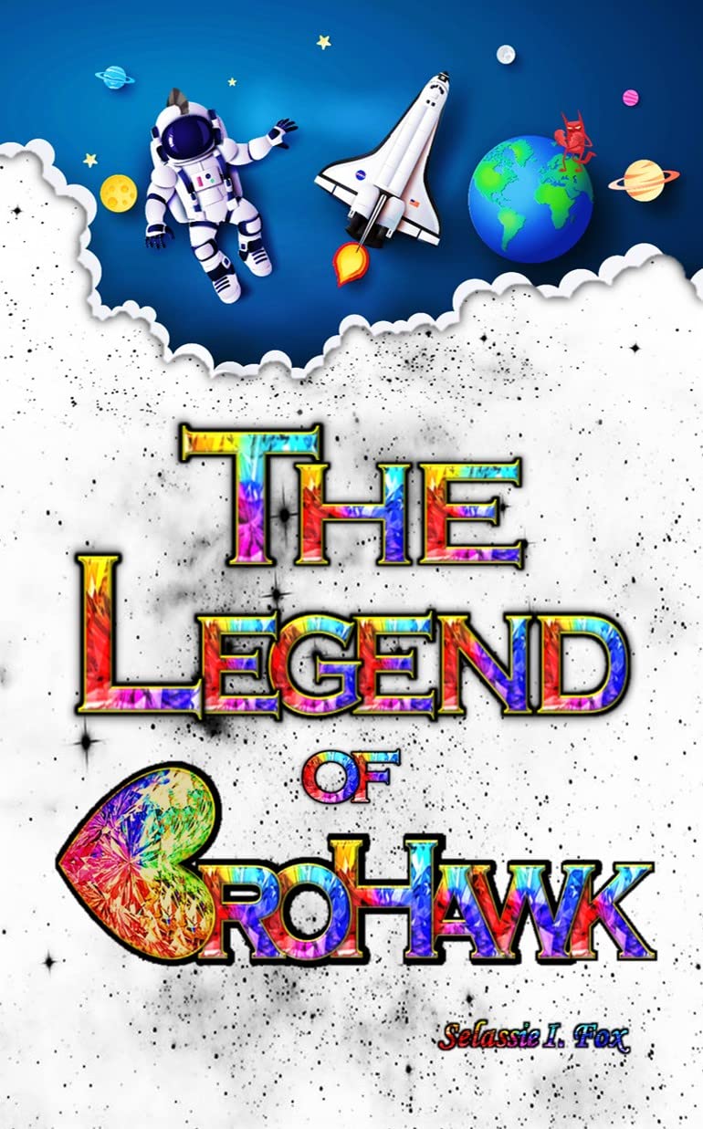Amazon.com: The Legend of BroHawk eBook : Fox, Selassie I.: Kindle Store