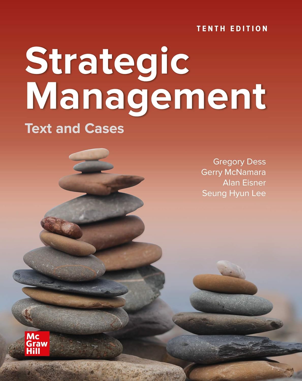 Strategic Management: Text and Cases: Dess, Gregory G., McNamara, Gerry ...