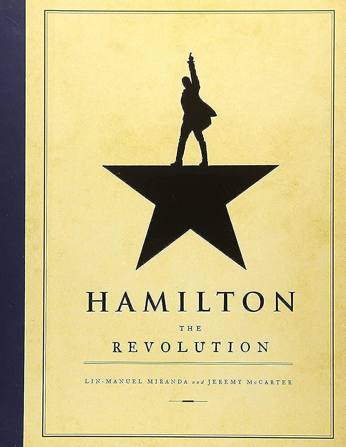 Hamilton: The Revolution: Miranda, Lin-Manuel, McCarter, Jeremy ...