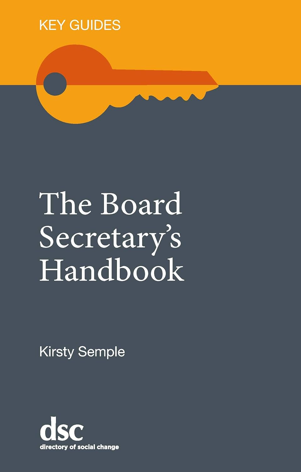 Amazon.com: The Board Secretary's Handbook (Key Guides) eBook : Semple ...