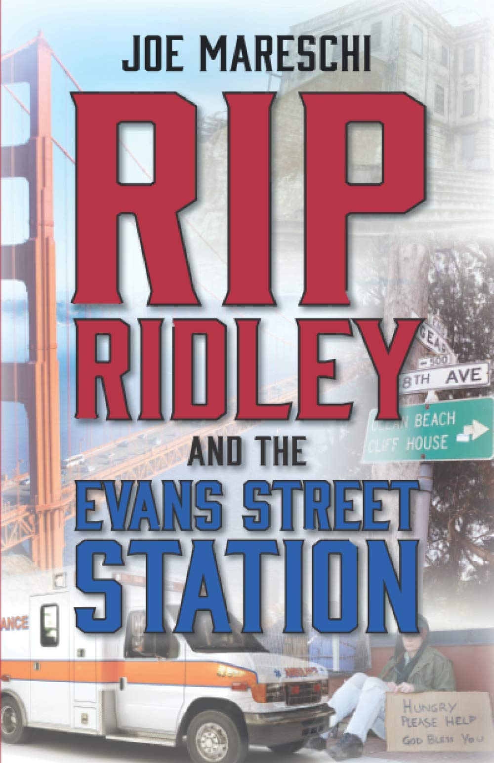 Amazon.com: Rip Ridley and the Evans Street Station: 9780578706221 ...