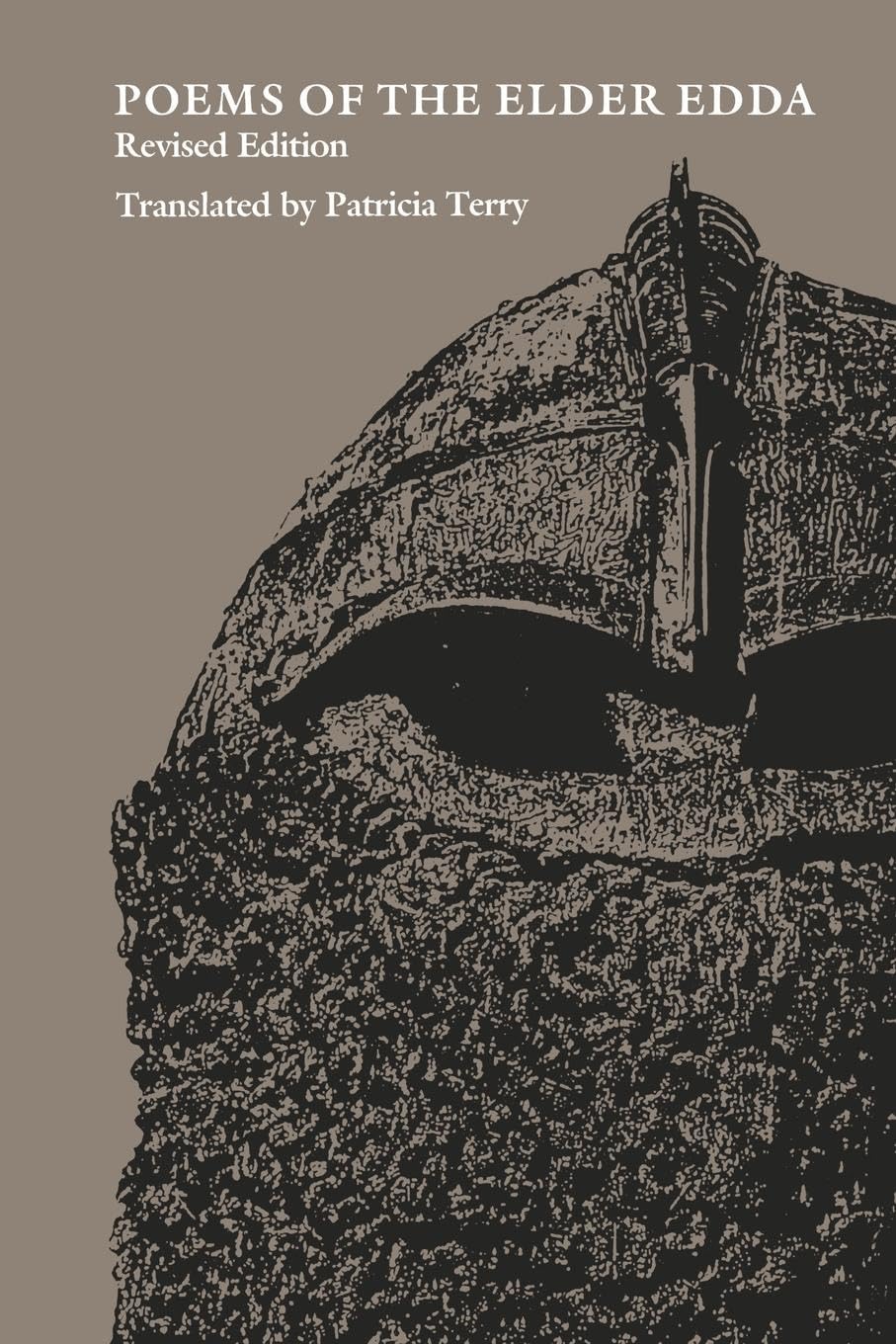 Poems of the Elder Edda (The Middle Ages Series): Terry, Patricia, Dunn ...