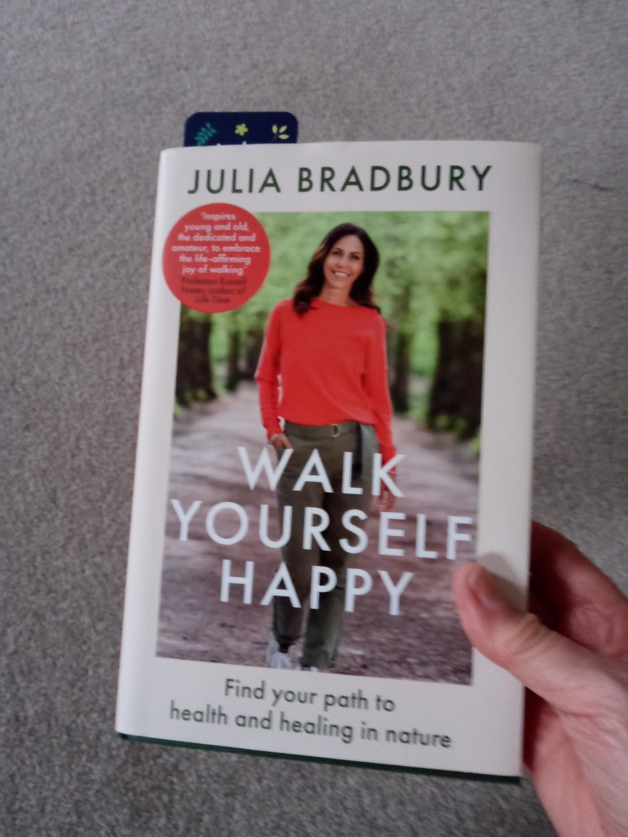 Walk Yourself Happy: Find your path to health and healing in nature ...
