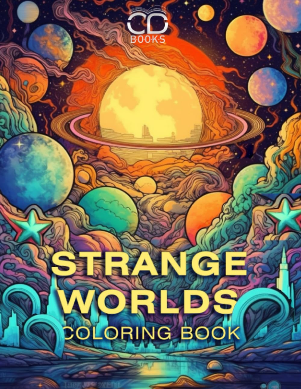 Amazon.com: Strange worlds coloring book: A journey through fantastical ...
