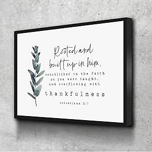 Amazon.com: Whitefger Canvas Wall Art Decor,Colossians 2 7 Rooted And ...