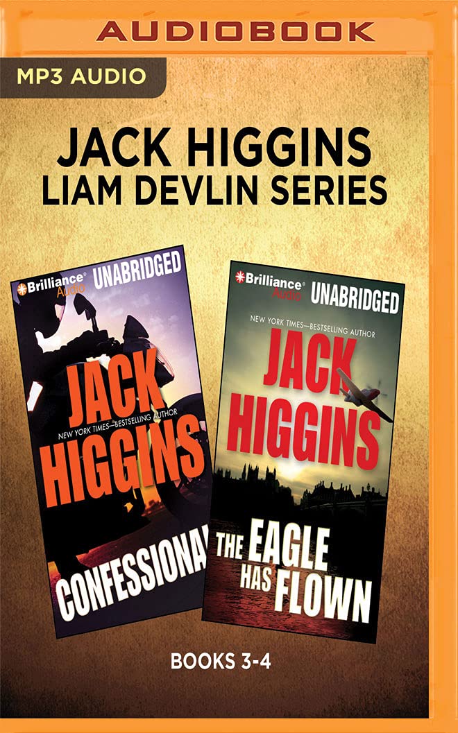 Jack Higgins - Liam Devlin Series: Books 3-4: Confessional, The Eagle ...