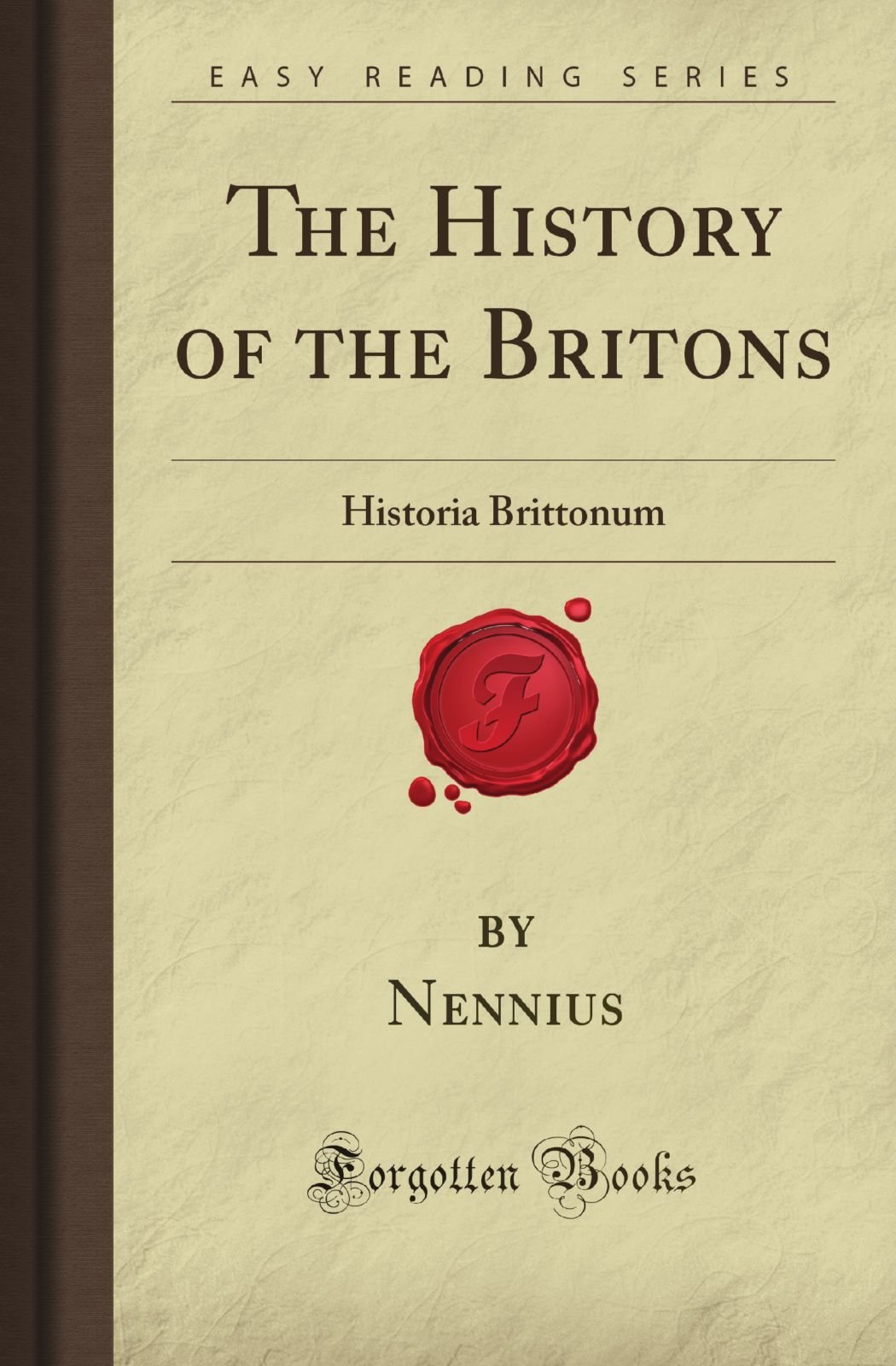 Amazon.com: The History of the Britons: Historia Brittonum (Forgotten ...
