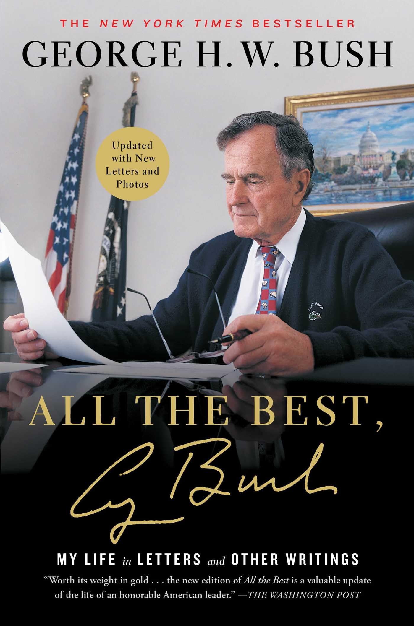 All the Best, George Bush: My Life in Letters and Other Writings: Bush ...