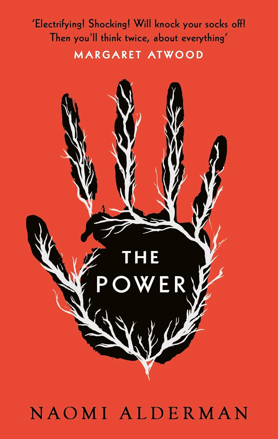 Amazon.com: The Power: WINNER OF THE 2017 BAILEYS WOMEN'S PRIZE FOR ...