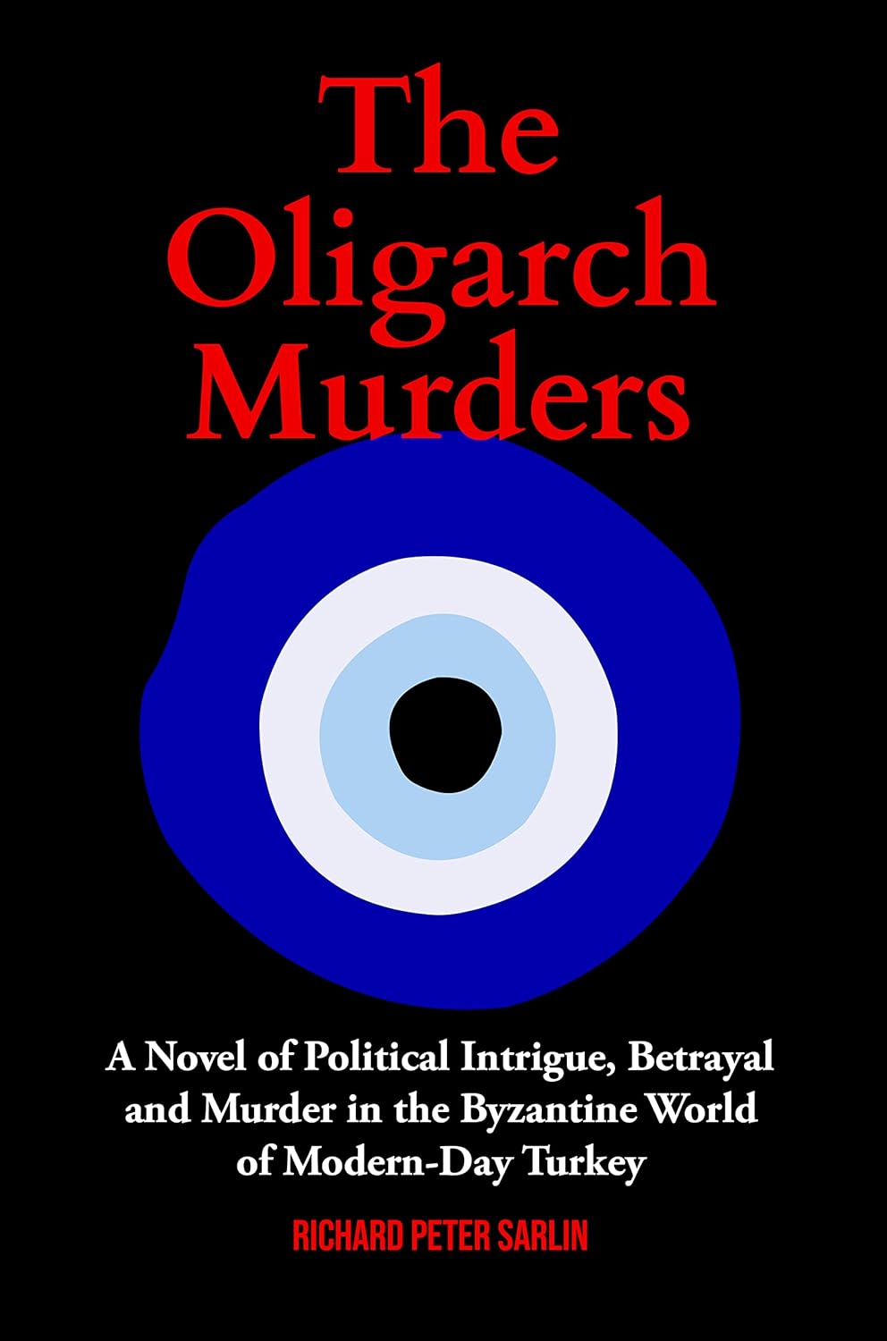 Amazon.com: The Oligarch Murders: A Novel of Political Intrigue ...