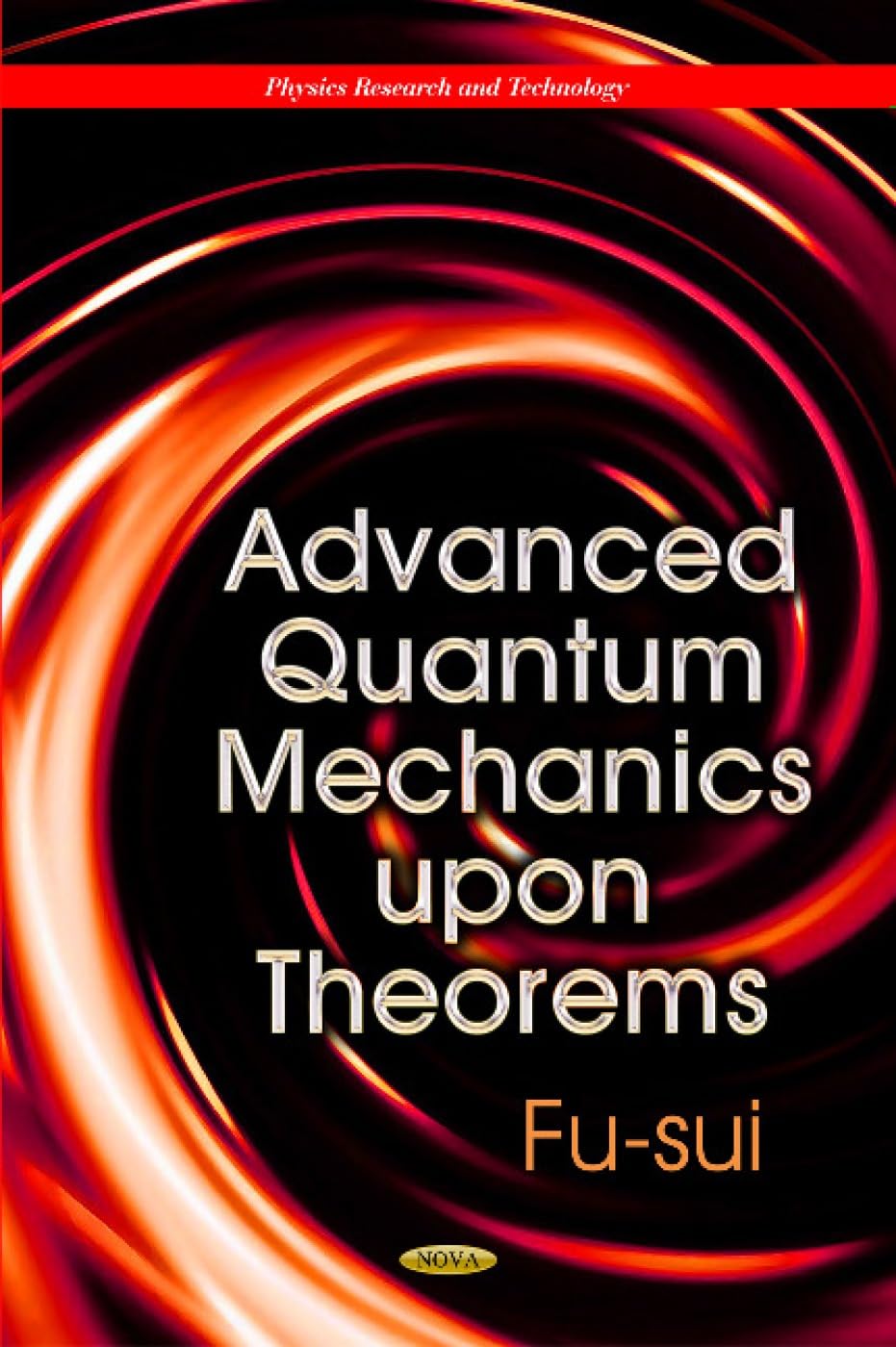 Amazon.com: Advanced Quantum Mechanics upon Theorems (Physics Research ...