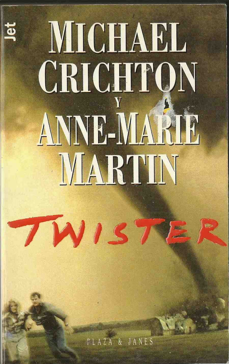 TWISTER. THE ORIGINAL SCREENPLAY.: Crichton, Michael & Martin, Anne ...