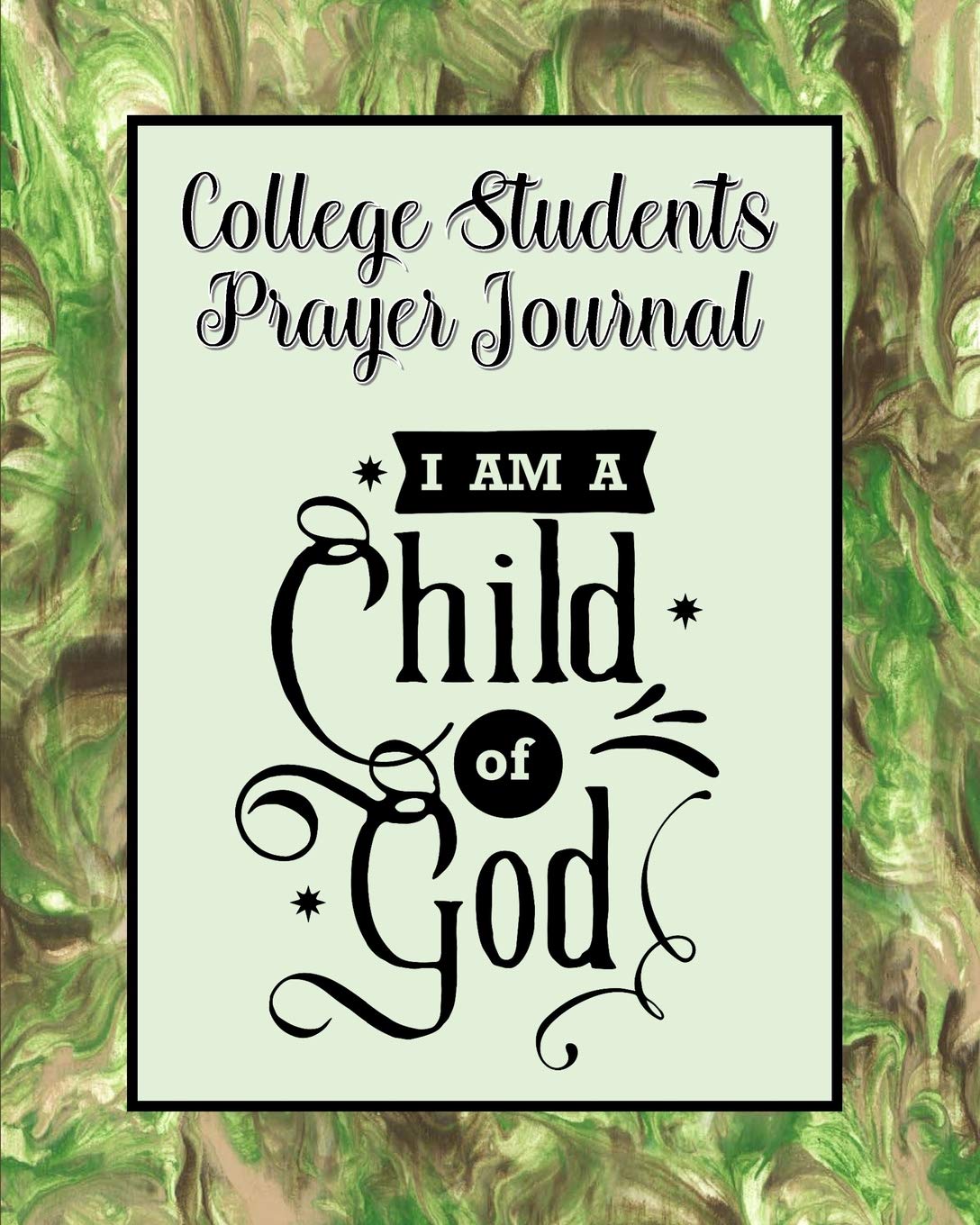 College Student Prayer Journal: 60 days of Guided Prompts and ...