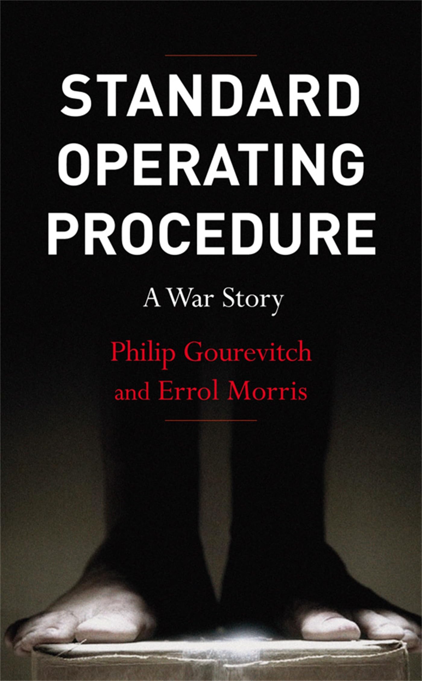 Standard Operating Procedure: A War Story: Amazon.co.uk: Morris, Errol ...