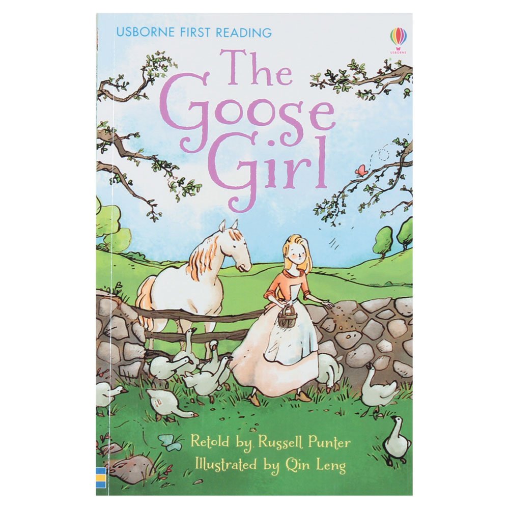 The Goose Girl - Level 4 (Usborne First Reading) [Paperback]: Russell ...