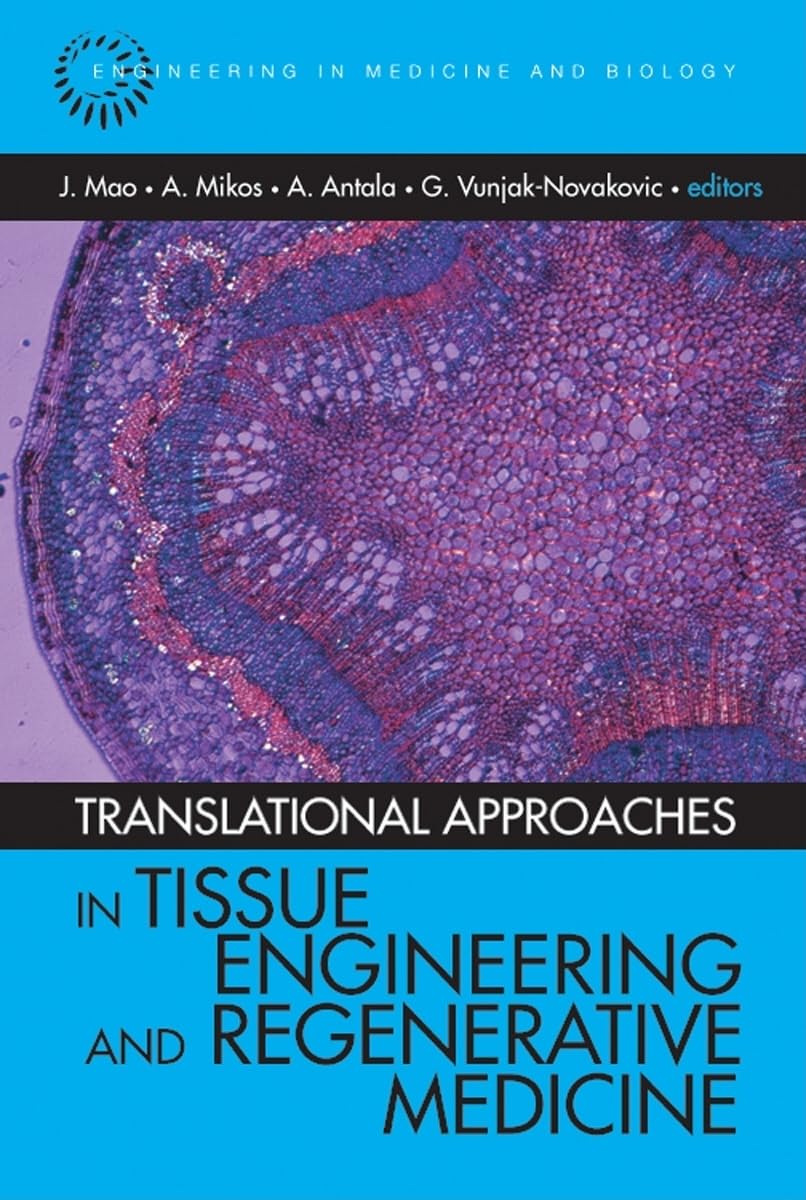 Translational Approaches in Tissue Engineering and Regenerative ...
