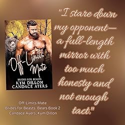 Amazon.com: Off-Limits Mate (Brides for Beasts: Bears Book 2) eBook : Ayers, Candace, Dillon ...