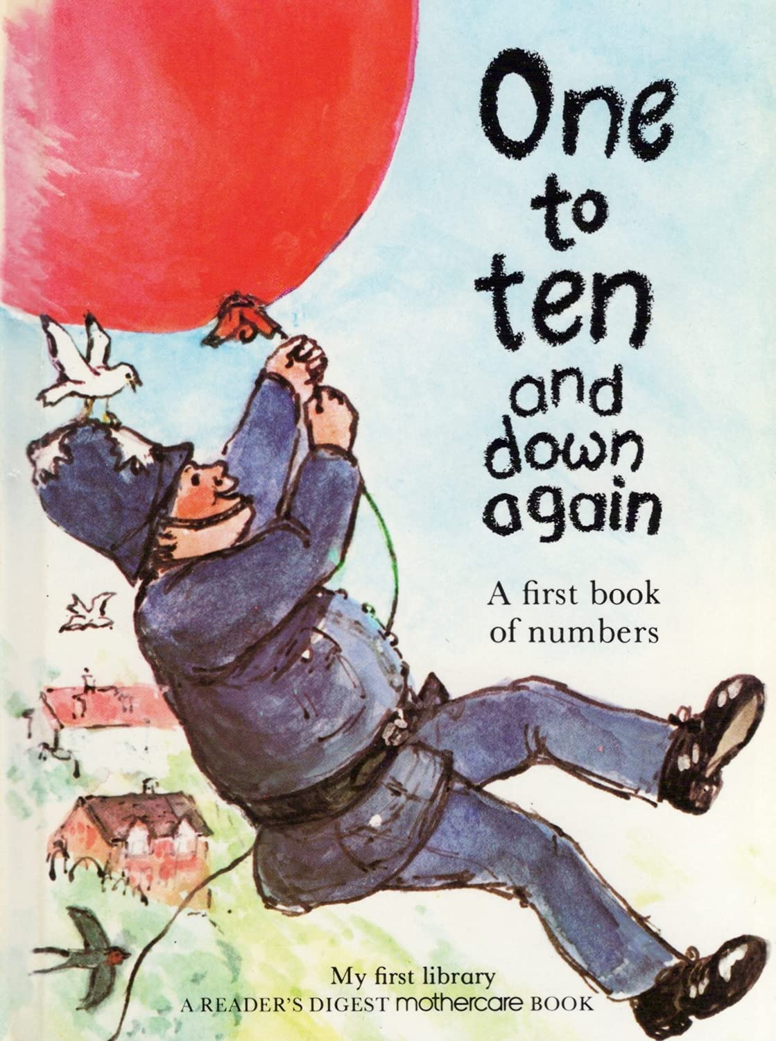 One to ten and down again: A first book of numbers (My first library ...