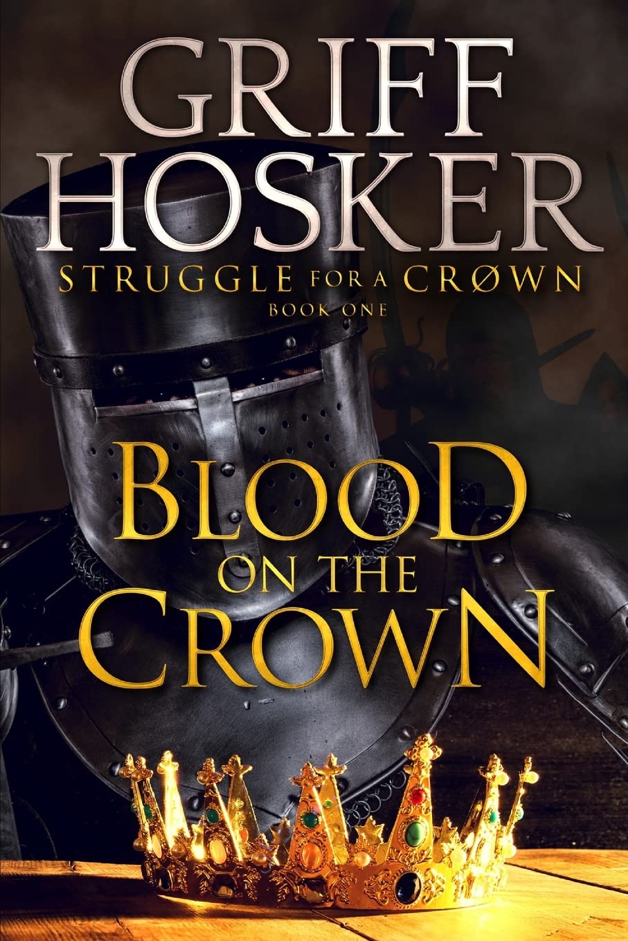 Amazon.com: Blood on the Crown (Struggle For a Crown): 9781724408792 ...