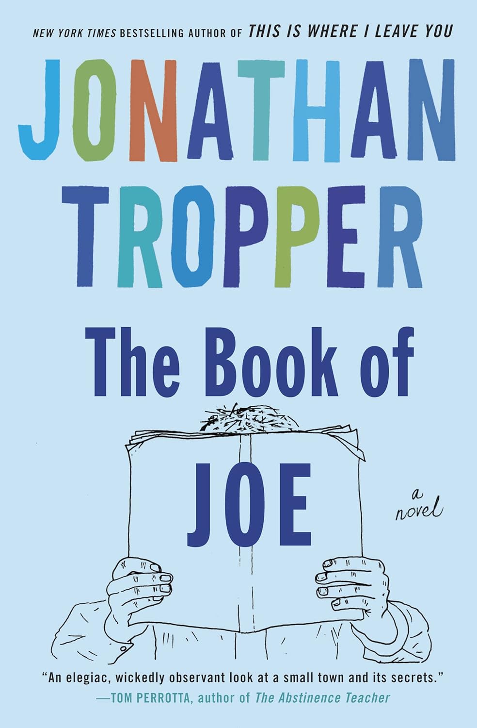 Amazon.com: The Book of Joe: A Novel: 9780385338103: Tropper, Jonathan ...