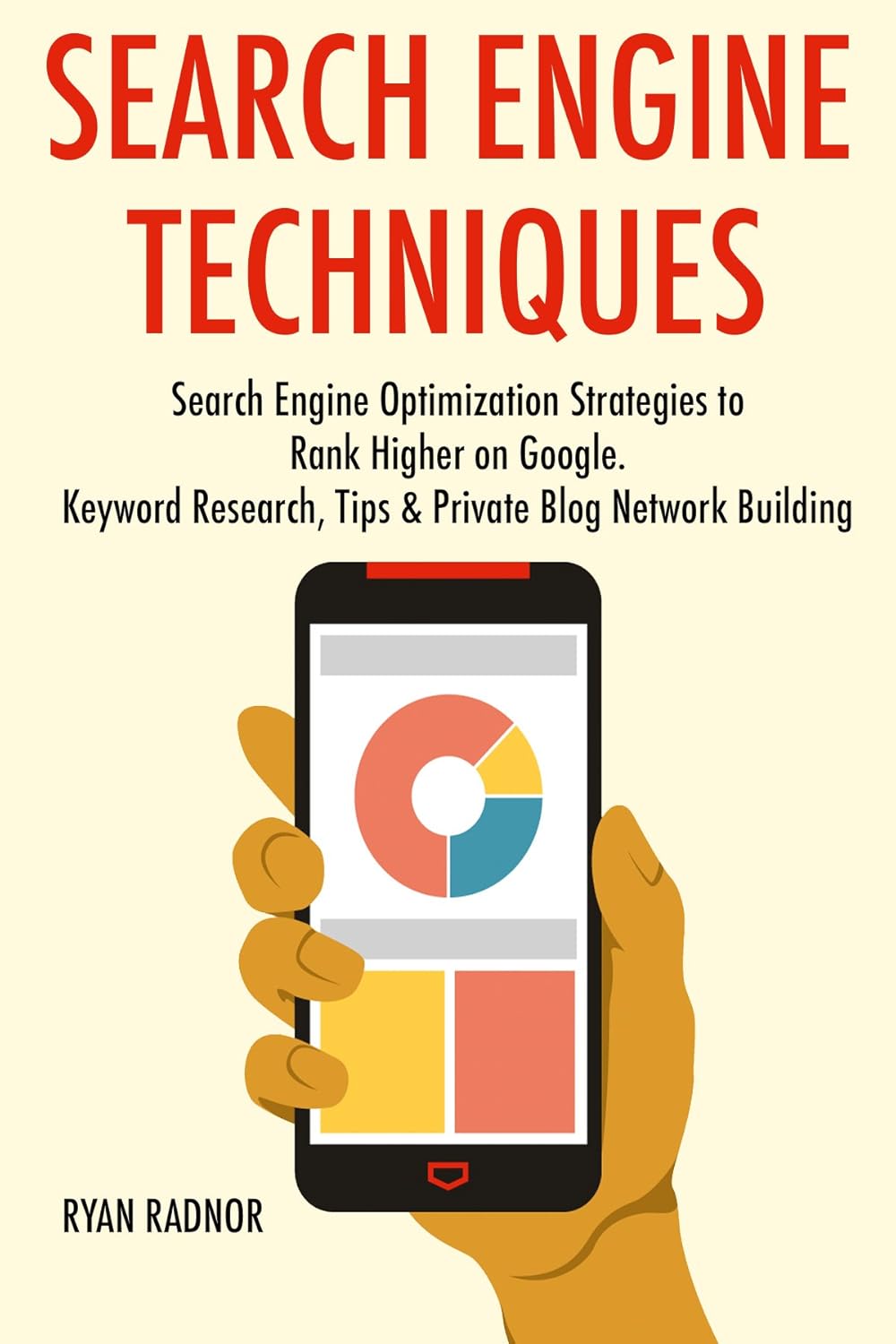 Amazon.com: Search Engine Techniques (2017): Search Engine Optimization ...