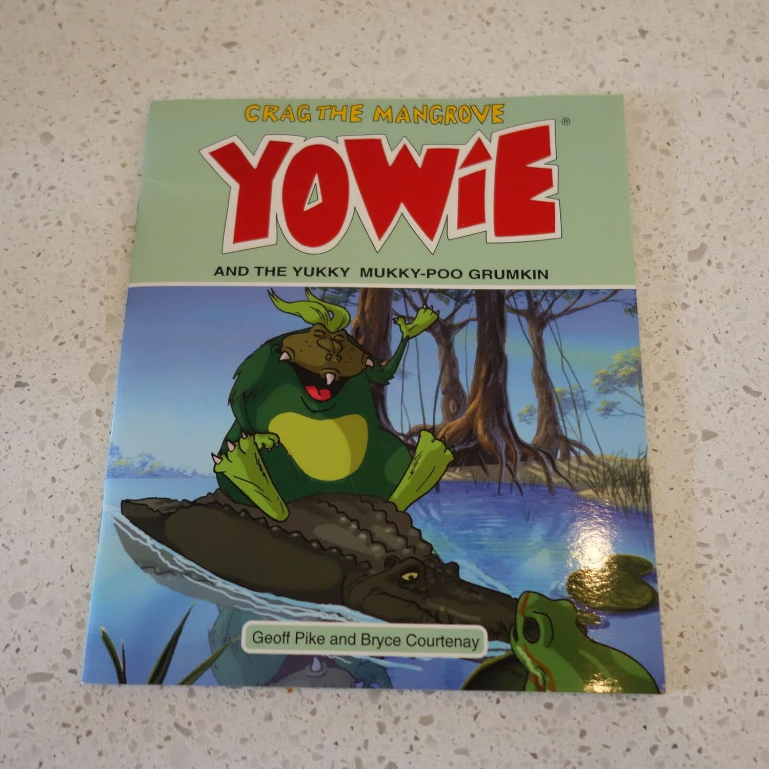 Yowie and the Yukky Mukky-poo Grumkin (Crag the Mangrove): Amazon.com ...