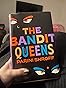 The Bandit Queens: A Novel: Shroff, Parini: 9780593498958: Amazon.com ...