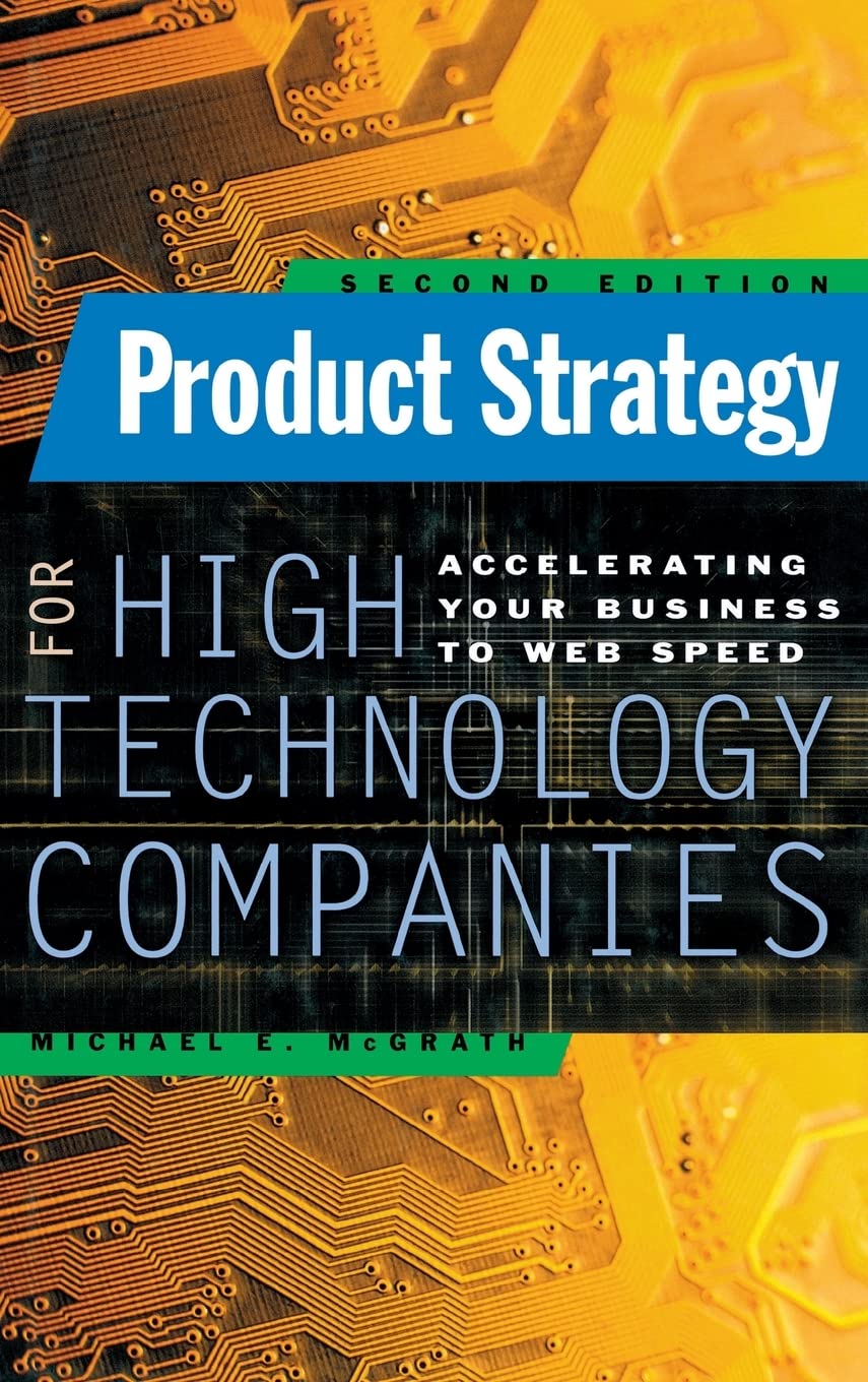 Product Strategy for High Technology Companies: MCGRATH: 8601410857646 ...