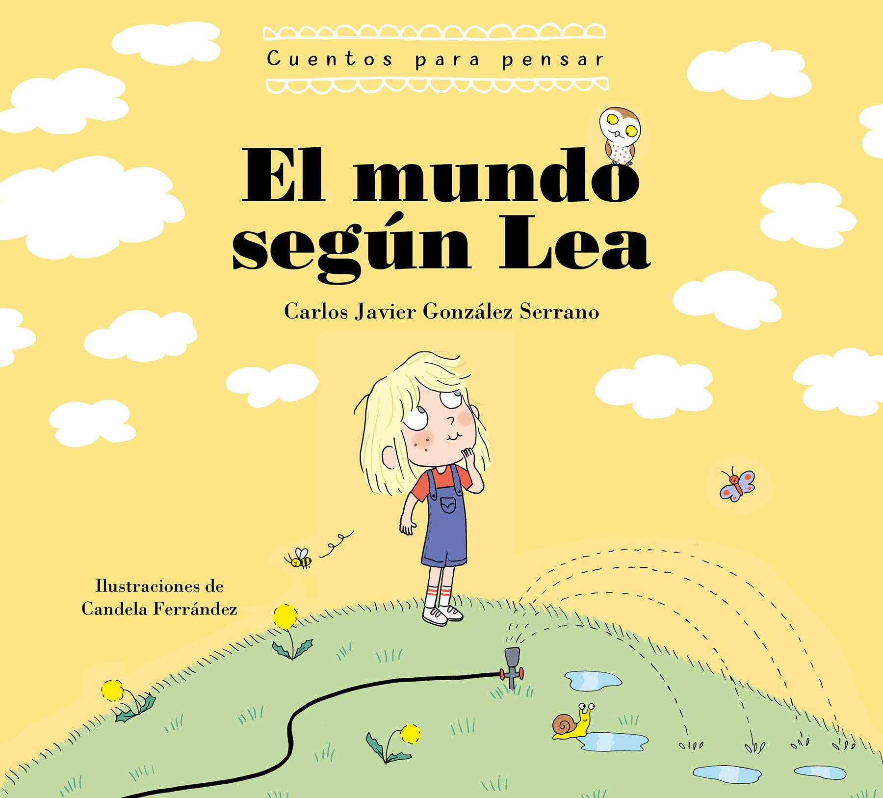El mundo según Lea. Cuentos para pensar / The World According to Lea ...