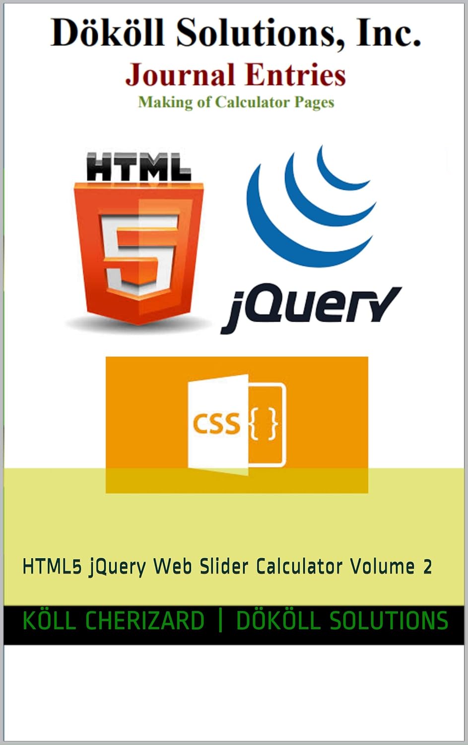 Amazon.com: Making of Calculator Pages (Code, Design Samples): HTML5 ...