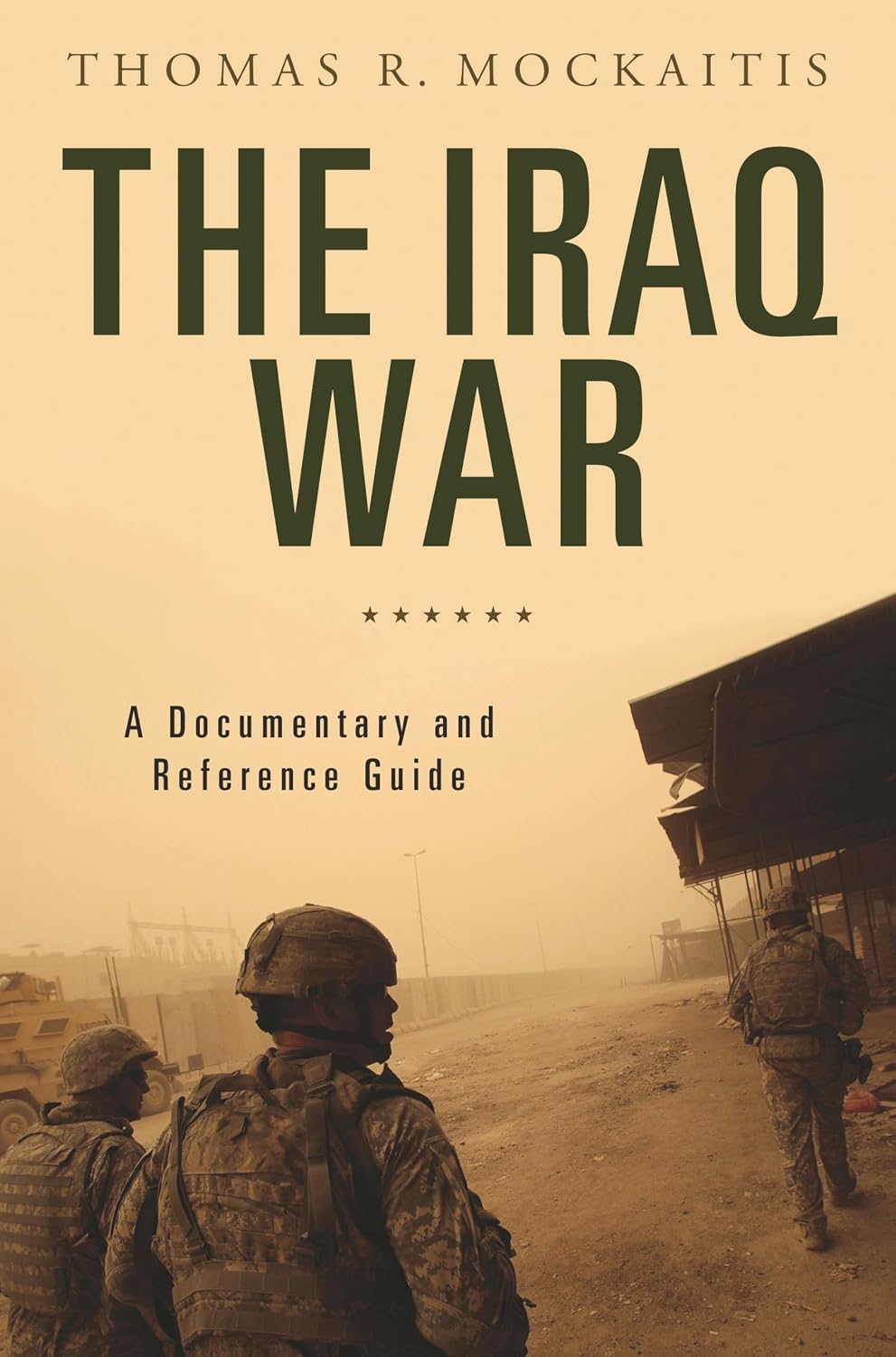 Amazon.com: The Iraq War: A Documentary and Reference Guide ...