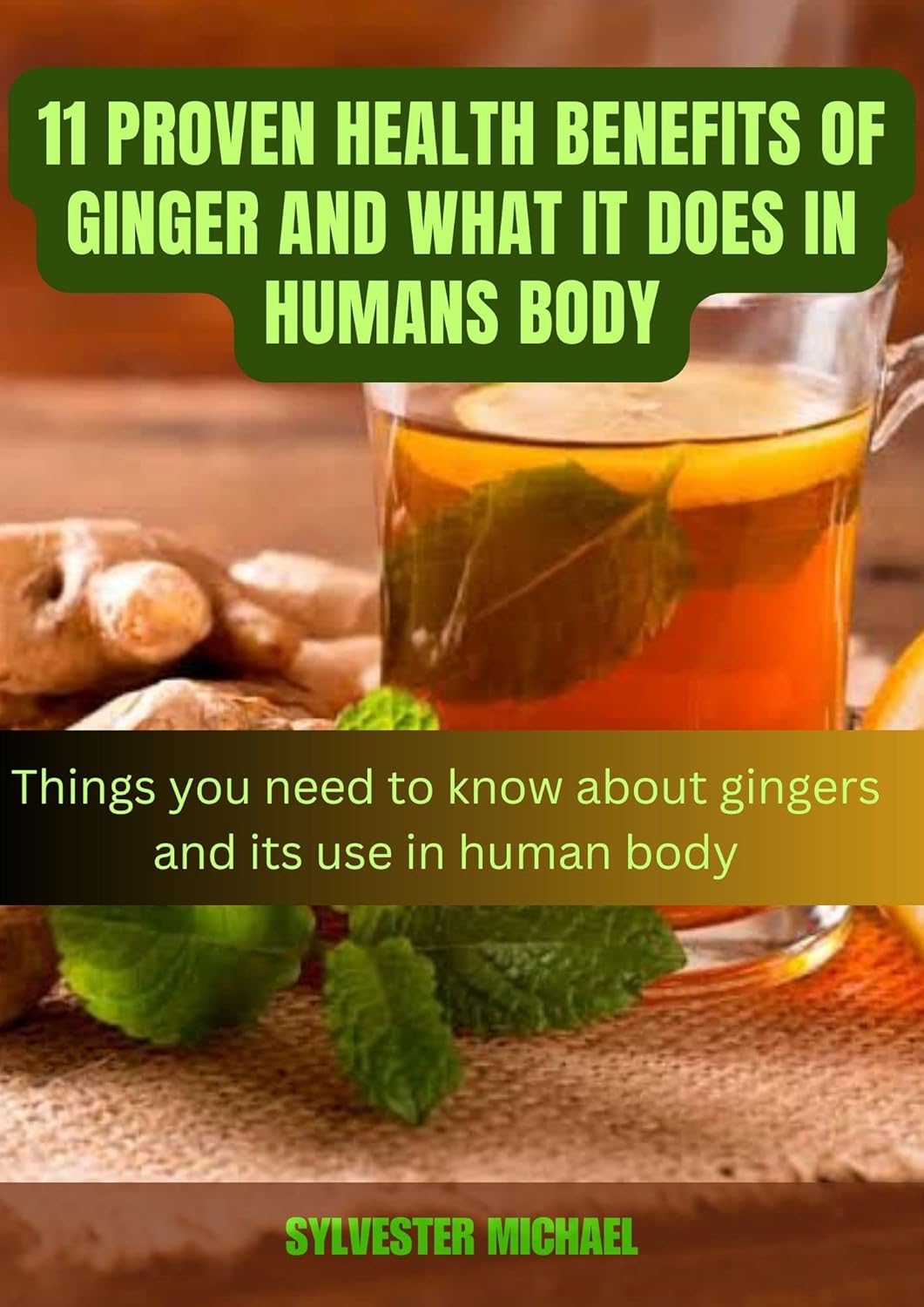 11 PROVEN HEALTH BENEFITS OF GINGER AND WHAT IT DOES IN HUMANS BODY ...