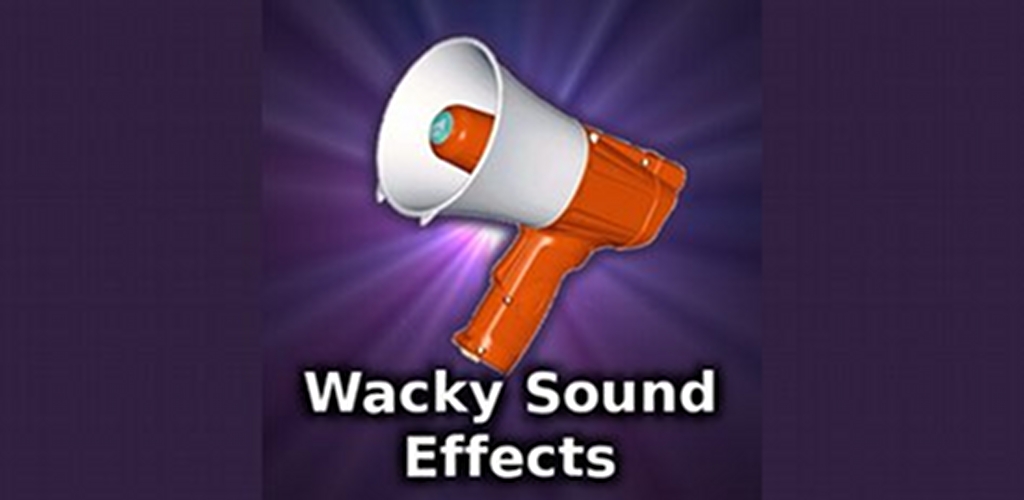 Wacky Sound Effects - App on Amazon Appstore