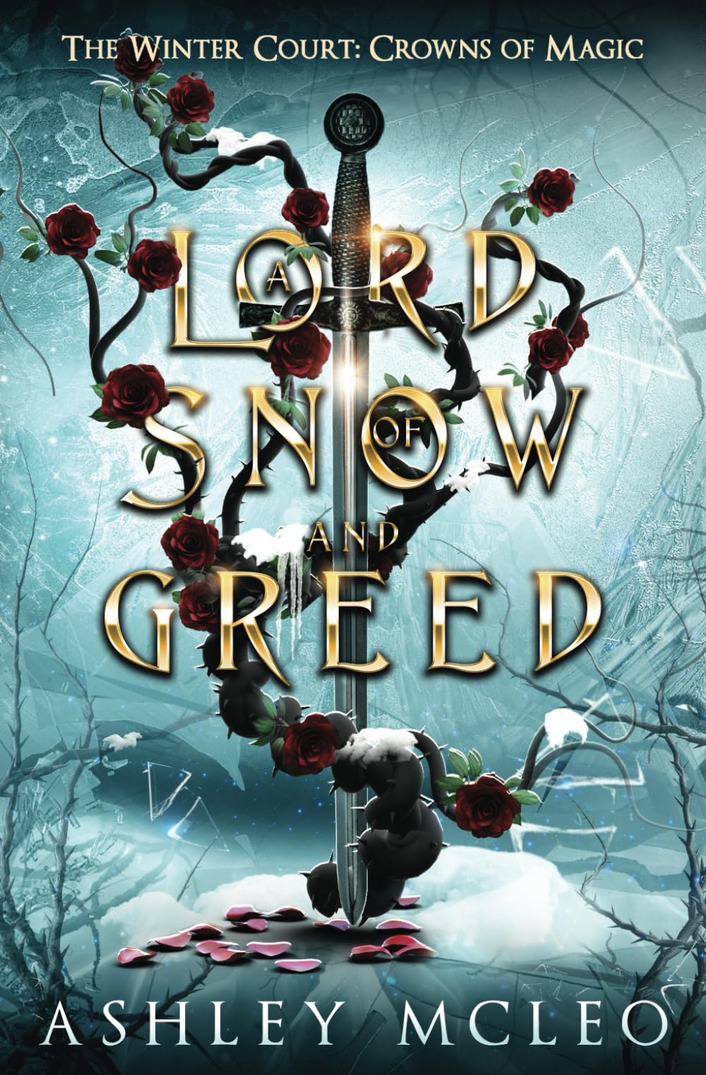 A Lord of Snow and Greed: Crowns of Magic Universe (The Winter Court ...