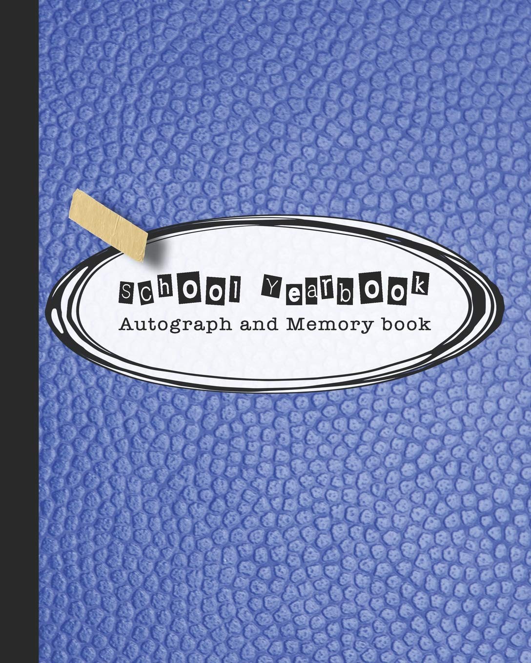 Amazon | School Yearbook Autograph and Memory book: Yearbook, autograph ...