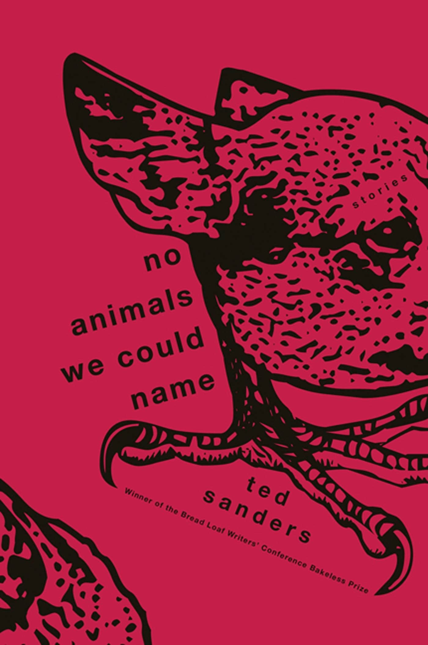 No Animals We Could Name: Stories: Sanders, Ted: 9781555976163: Amazon ...