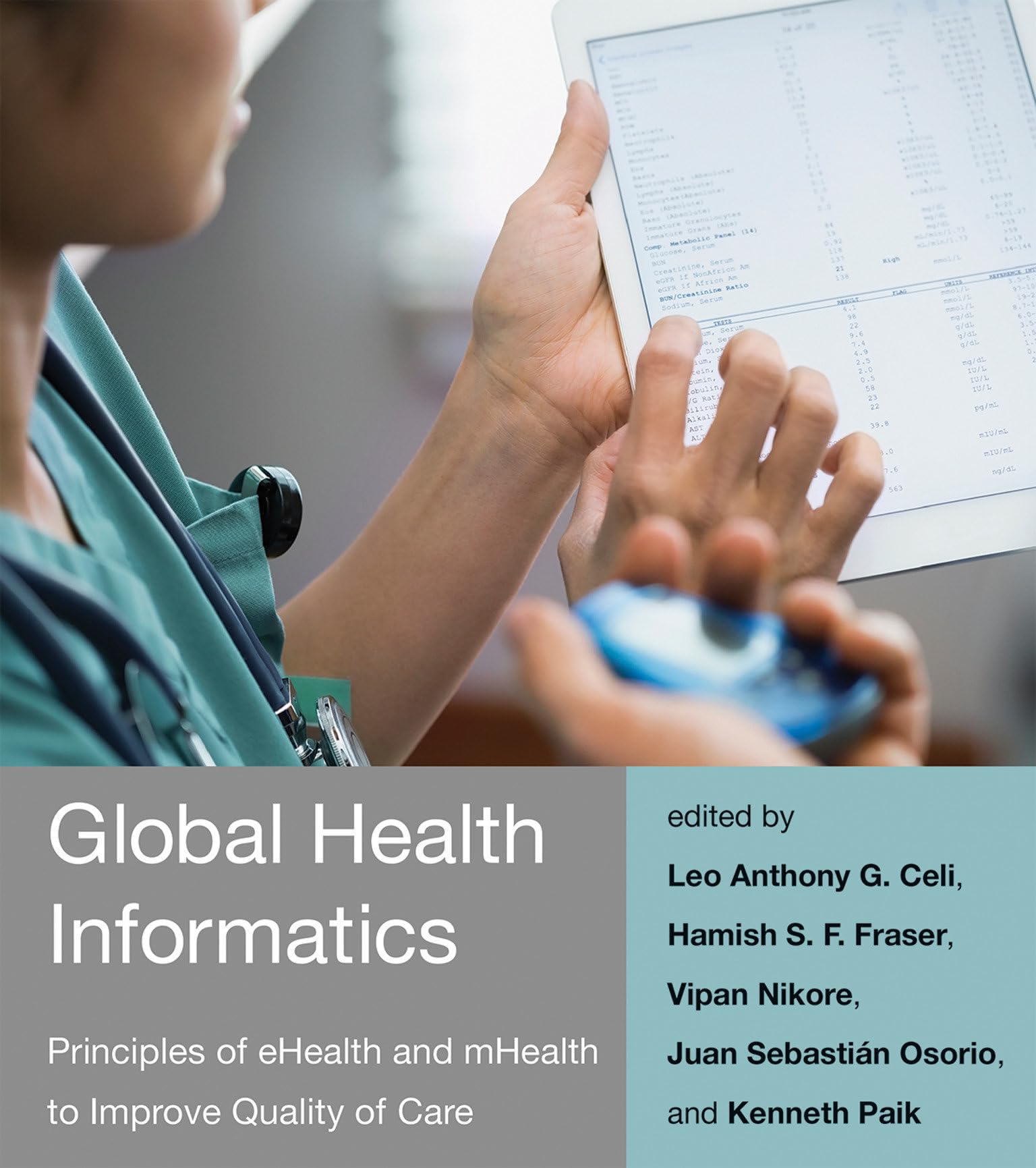 Global Health Informatics: Principles of eHealth and mHealth to Improve ...