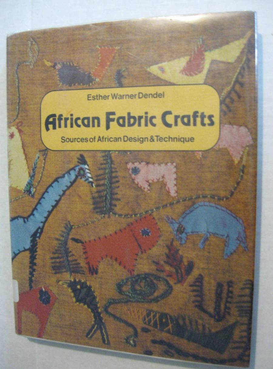 Buy African fabric crafts : sources of African design and technique ...