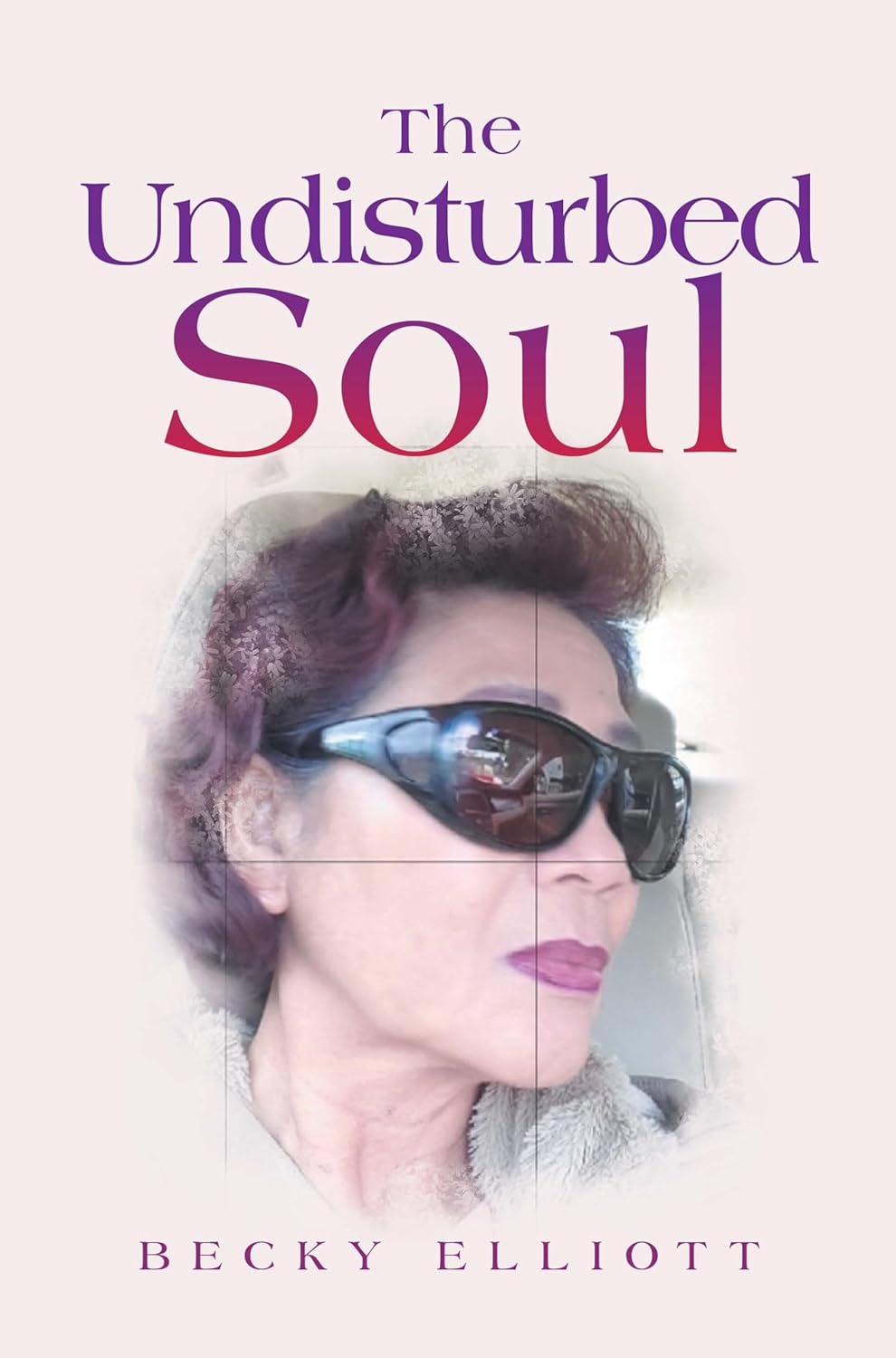 Amazon.com: The Undisturbed Soul eBook : Elliott, Becky: Kindle Store