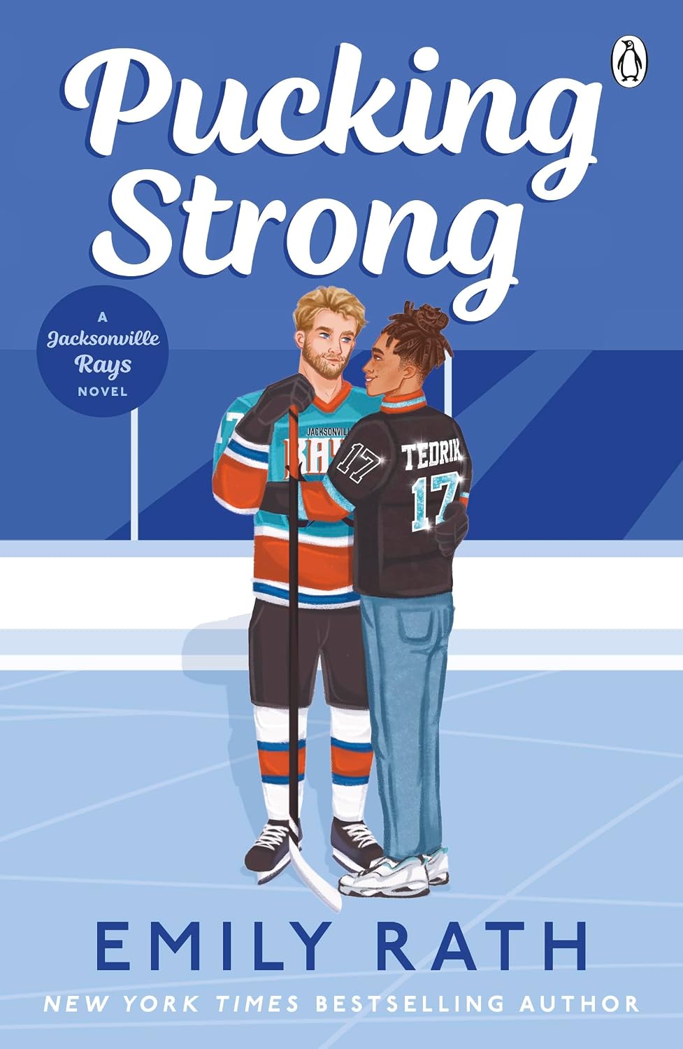 Pucking Strong: The brand new steamy sports romance in the ...