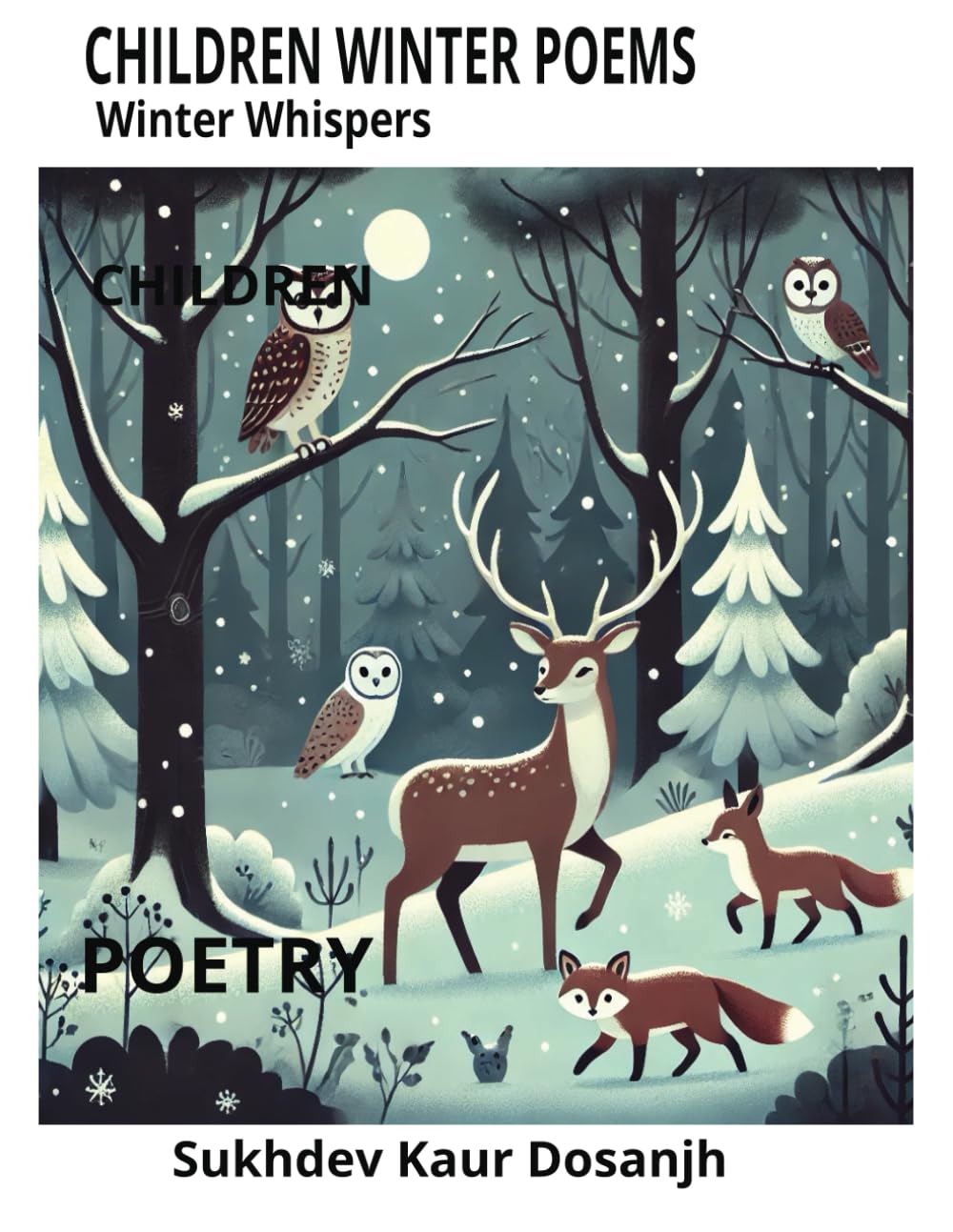 CHILDREN WINTER POEMS - WINTER WHISPERS: - Magic Poems to Warm Hearts ...