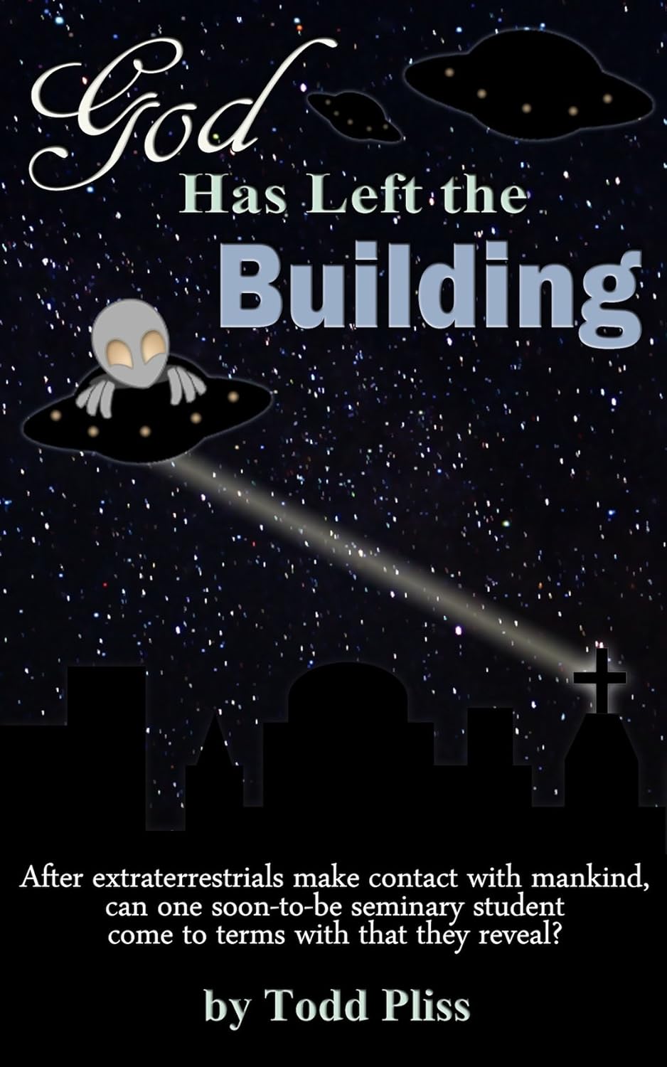 Amazon.com: God Has Left The Building eBook : Pliss, Todd: Kindle Store