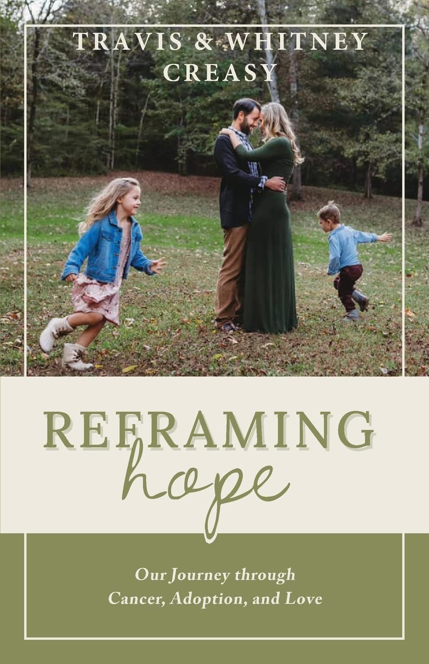 Reframing Hope: Creasy, Travis, Creasy, Whitney: 9781956811278: Amazon ...