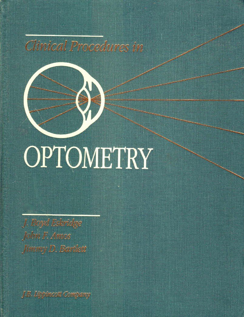 Clinical Procedures in Optometry: 9780397509843: Medicine & Health ...