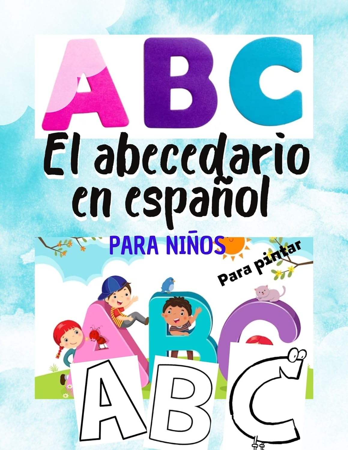 Amazon.com: El abecedario en español para niños: "¡Arcoíris de Letras ...