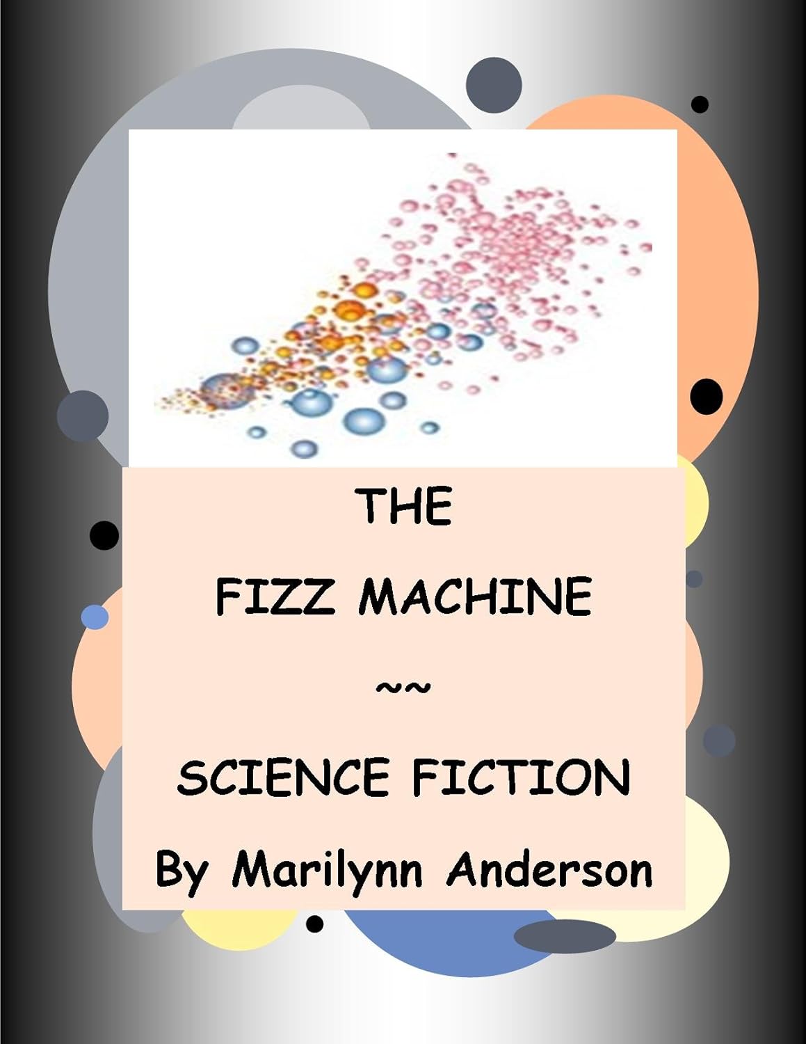 THE FIZZ MACHINE Science Fiction Easy Chapter Books For Older the-fizz-machine-science-fiction-easy-chapter-books-for-older
