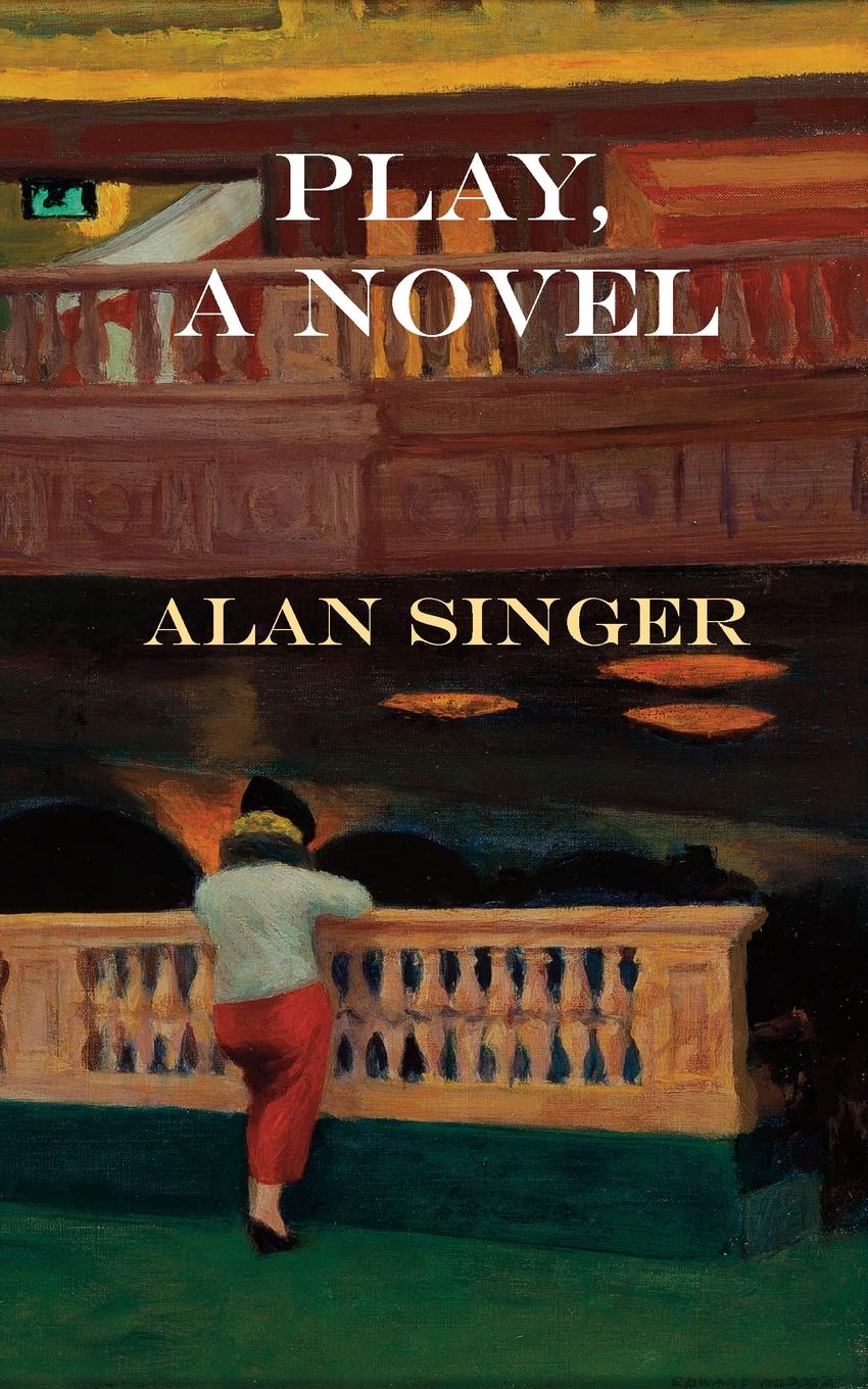 Play, A Novel: Singer, Alan: 9781874400776: Amazon.com: Books