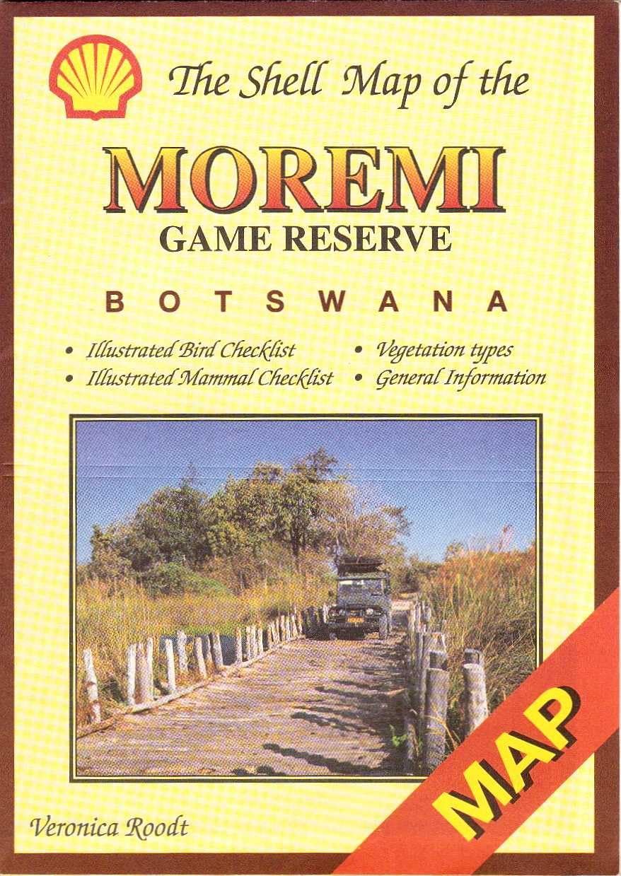 Shell tourist map of Moremi Game Reserve: Veronica Roodt: 9789991201566 ...