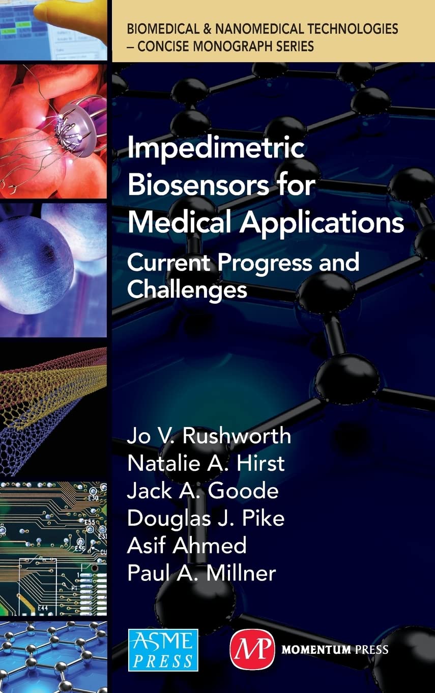 Impedimetric Biosensors for Medical Applications: Current Progress and ...